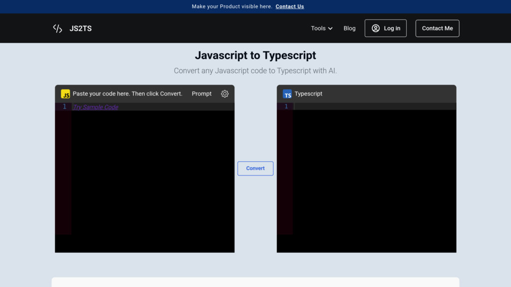 JS2TS:一款AI驱动的在线工具，自动将JavaScript、JSON和CSS转换为TypeScript及相关格式，提升代码质量和开发效率。 - MOGE