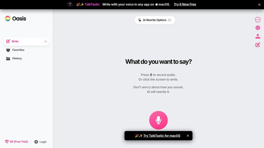 Oasis:A streamlined platform that transforms spoken or written input ...